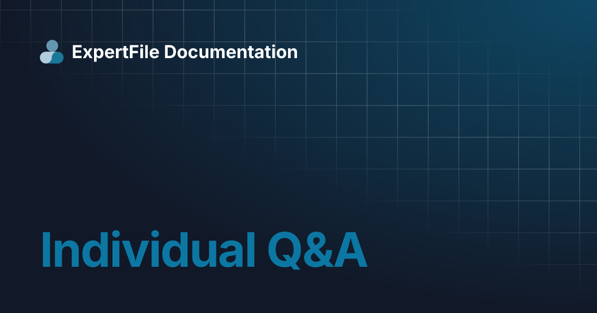 Individual Q&A | ExpertFile Documentation