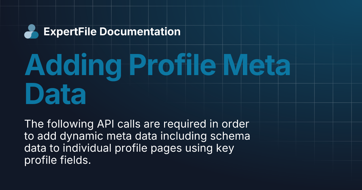 Adding Profile Meta Data | ExpertFile Documentation